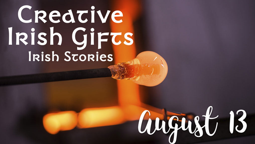 Guide to Kerry Crafted Glass - Creative Irish Gifts