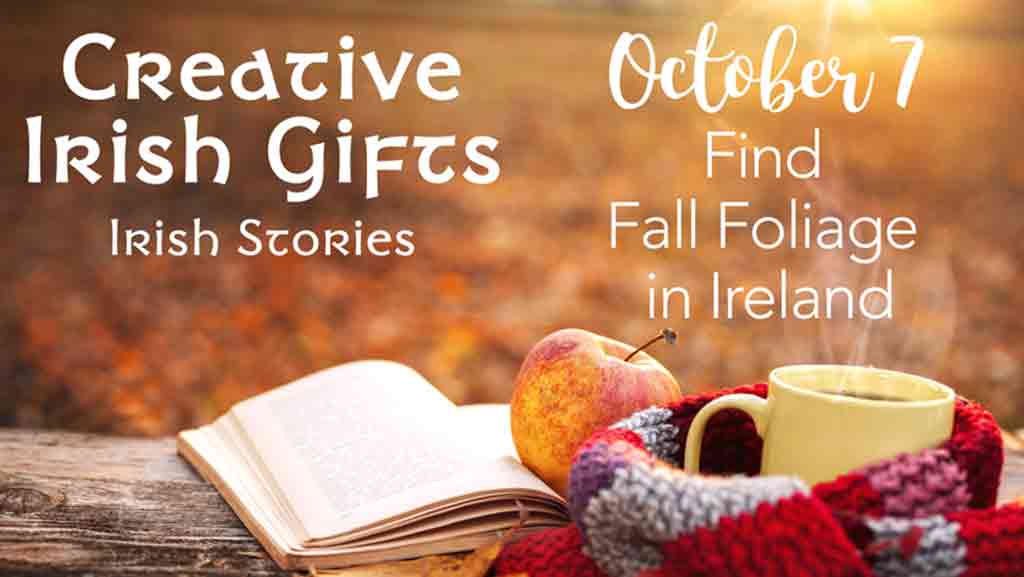 Find Fall Foliage in Ireland - Ireland in the Fall